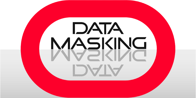 Oracle Data Masking What How Why When And When Not